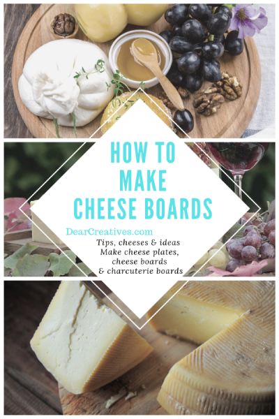 12 Tips for Making Cheese Plates And Cheese Boards DearCreatives.com