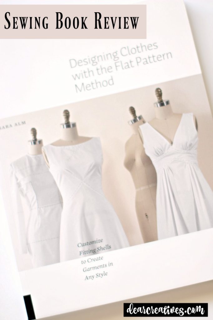 Sewing Book Review: Designing Clothes with the Flat Pattern Method