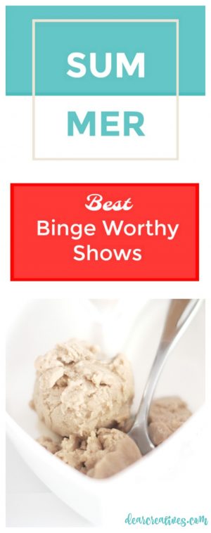 The Best Binge Watching Shows And Guilt Free Frozen Dessert Treats