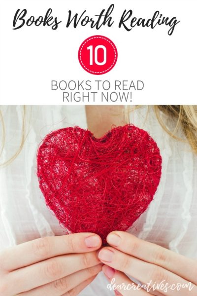 Are You Looking For Books To Read Right Now? Must Read Books Dear Creatives