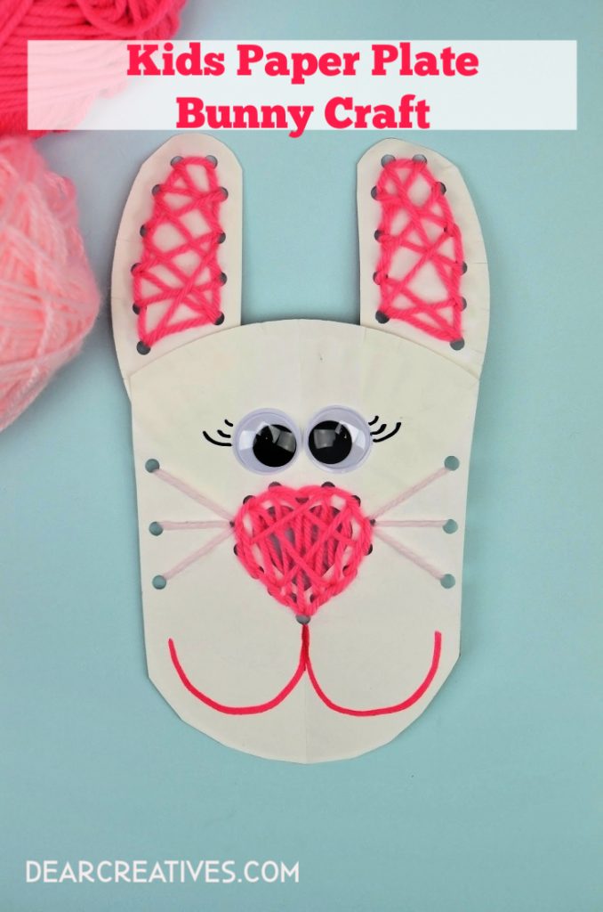 Paper Plate Bunny Craft With Lacing Activity for Kids Dear Creatives