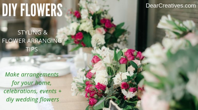 20 Must Have Floral Arranging Tips + Ways To Style Flowers For Your ...