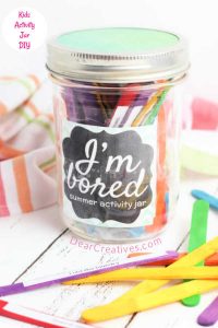 Kids Activity Jar DIY + Summer Bucket List - Dear Creatives