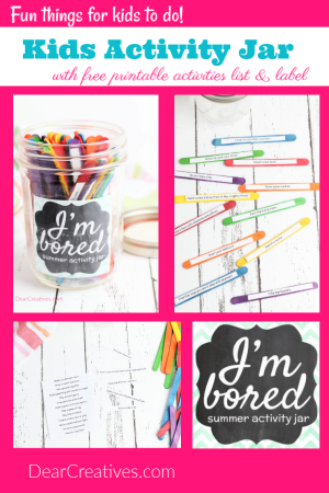 Kids Activity Jar DIY + Summer Bucket List - Dear Creatives