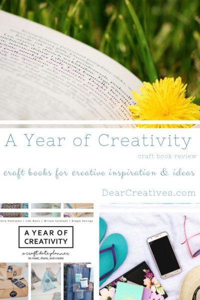 A Year Of Creativity - New Release Craft Book Dear Creatives