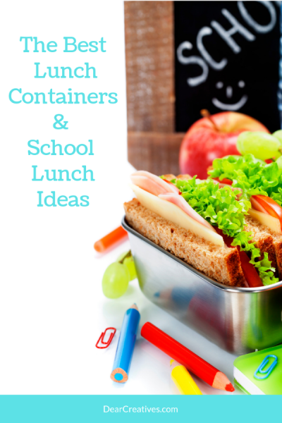 Packin' It Up - The Best Lunch Containers + Lunch Ideas Dear Creatives
