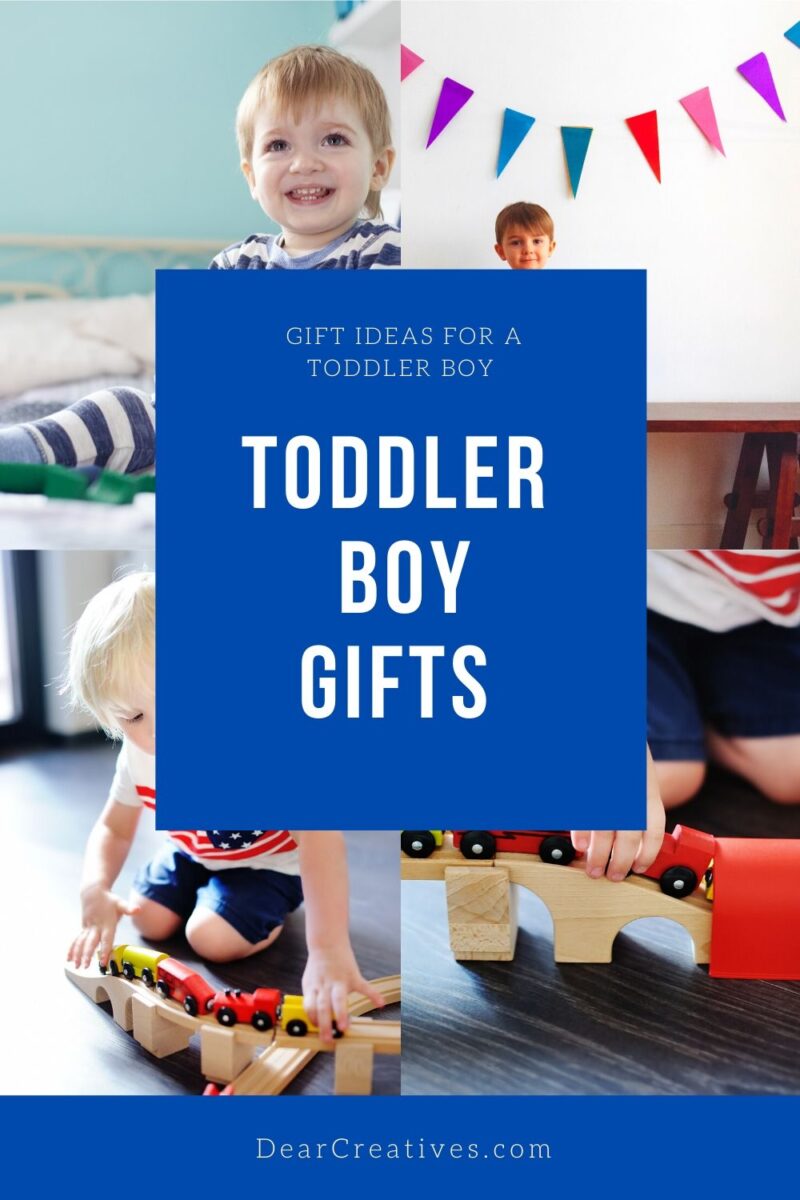 Toddler Boy Gifts They Will Love! Dear Creatives