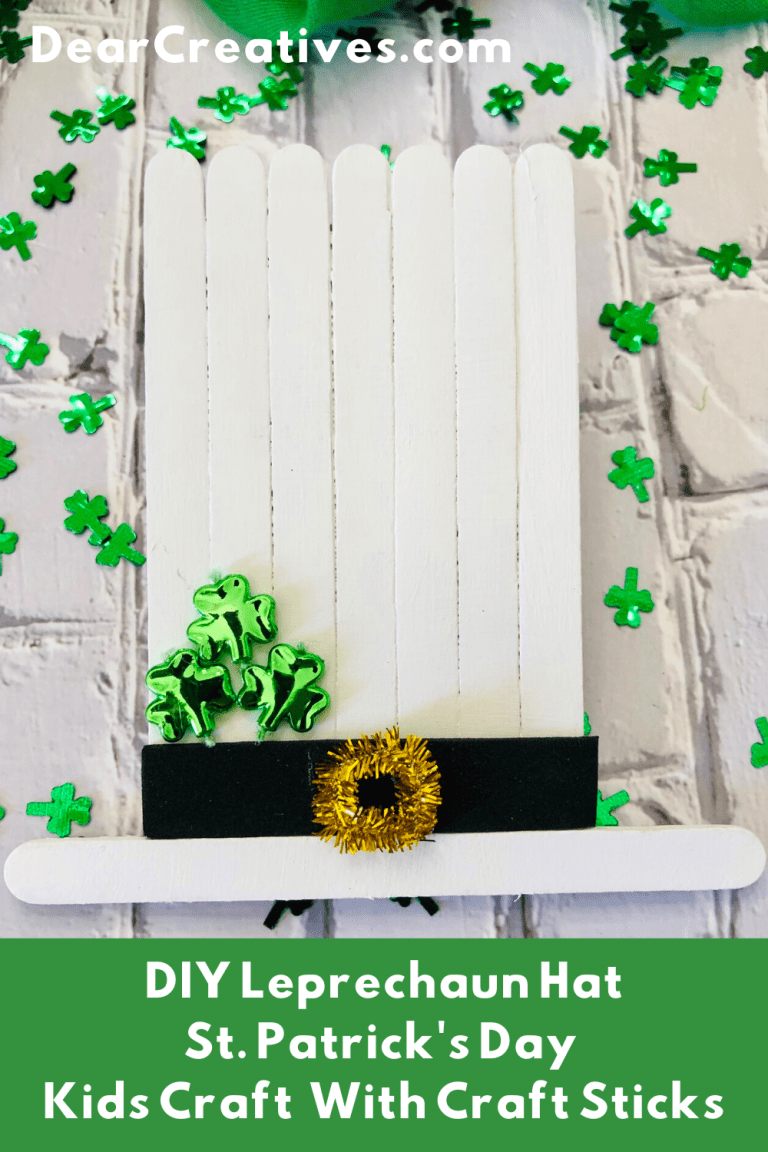 Popsicle Stick Leprechaun Hat - St. Patrick's Day Kid's Craft Dear ...
