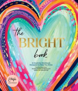 The Bright Book - Creative Journal Workbook Dear Creatives