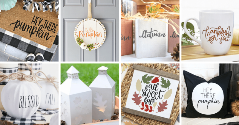Fall Cricut Projects 20+ Ideas That Will Inspire You! Dear Creatives