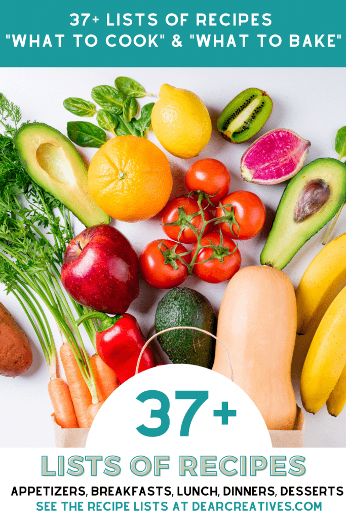 Lists of Recipes - For Cooking, Baking And Meal Planning - Dear Creatives