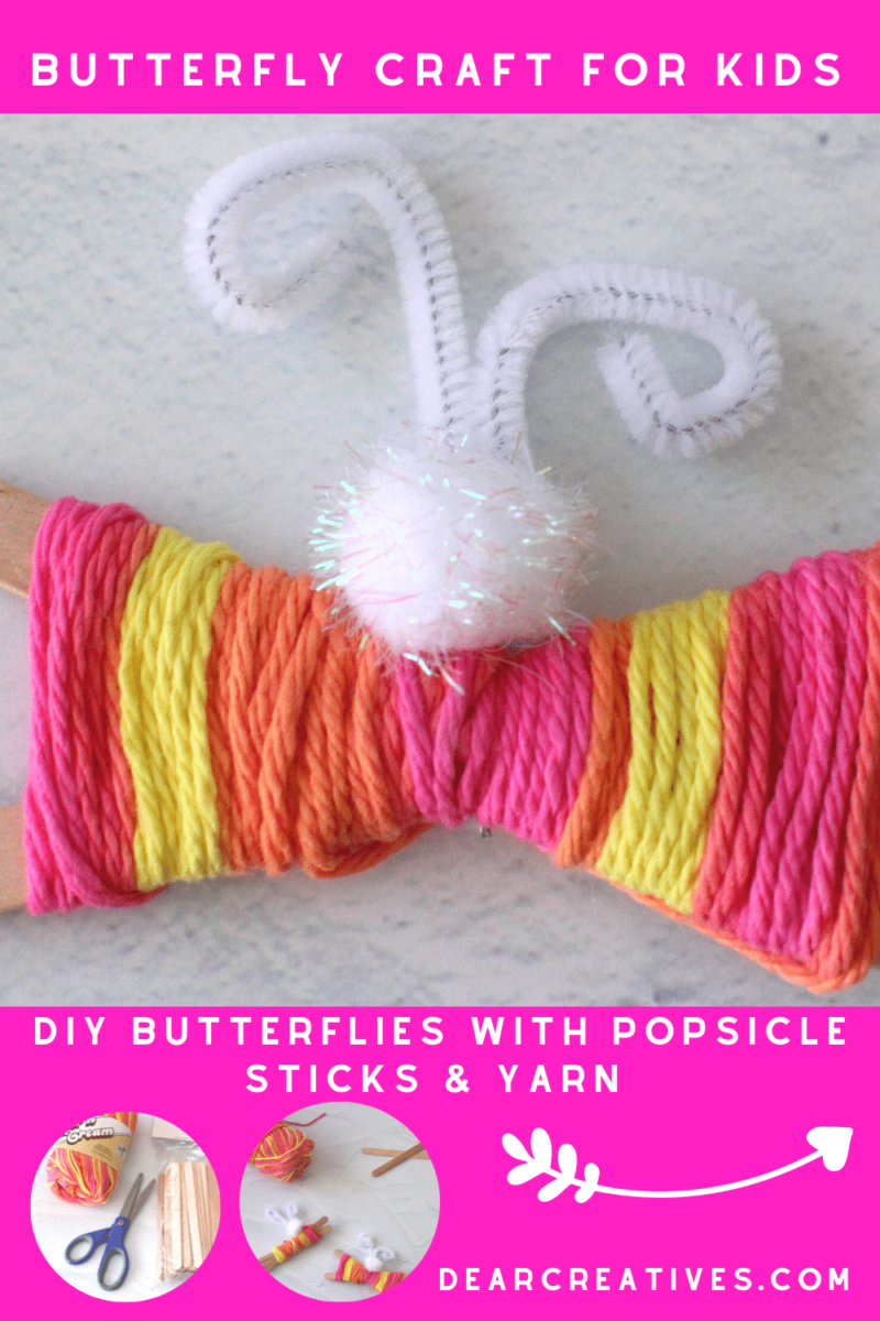 Butterfly Craft With Popsicle Sticks And Yarn Dear Creatives