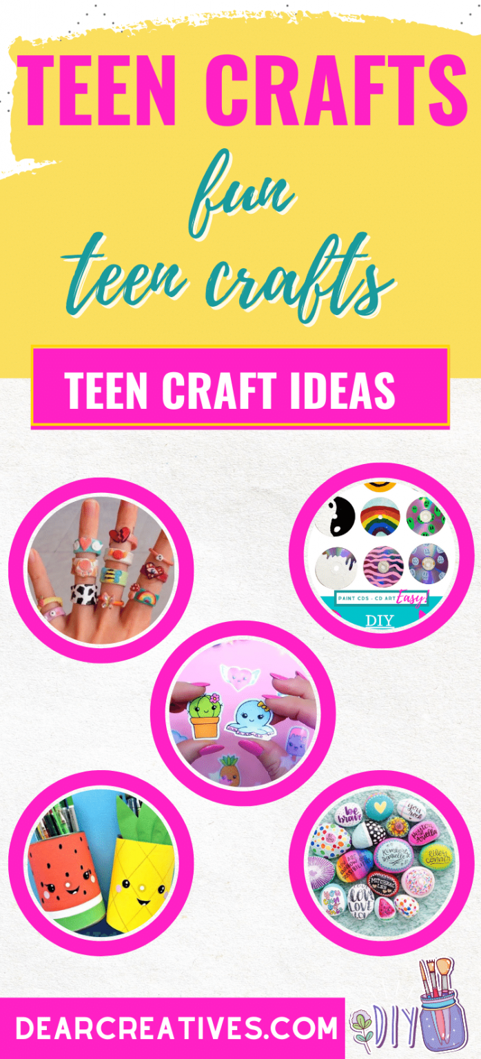 Fun Crafts For Teens Dear Creatives