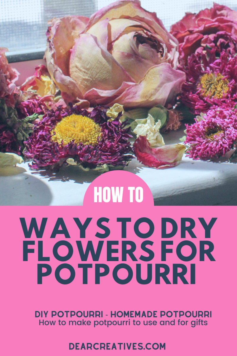 How To Make Potpourri + Potpourri Gift DIY Dear Creatives