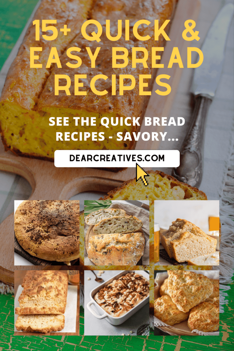 15+ Quick and Easy Bread Recipes To Bake Dear Creatives