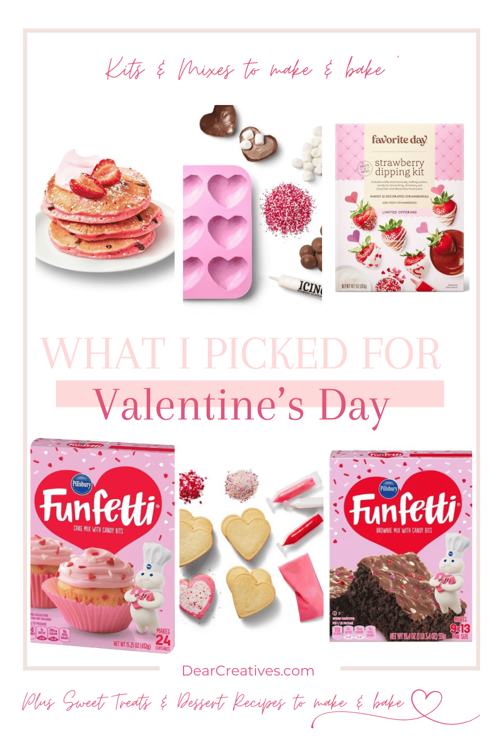 Sweet Treats For Valentine's Day To Make & Bake Dear Creatives