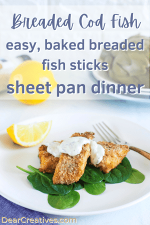 Breaded Fish - Fish Sticks Recipe (Baked) - Dear Creatives