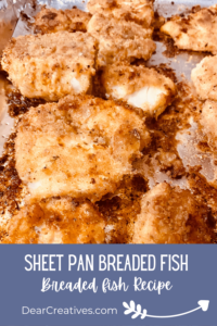 Breaded Fish - Fish Sticks Recipe (Baked) Dear Creatives