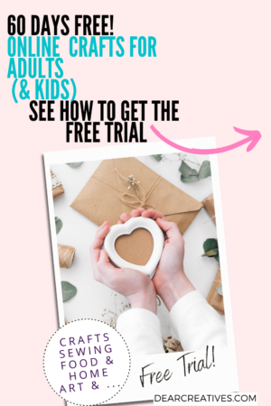 CreativeBug 60-Day Free Trial - Learn & Make Things - Dear Creatives