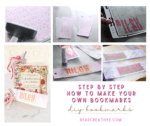 DIY Bookmark Idea - Bookmarks Make Your Own! Dear Creatives