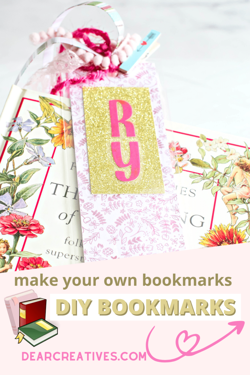 DIY Bookmark Idea - Bookmarks Make Your Own! Dear Creatives