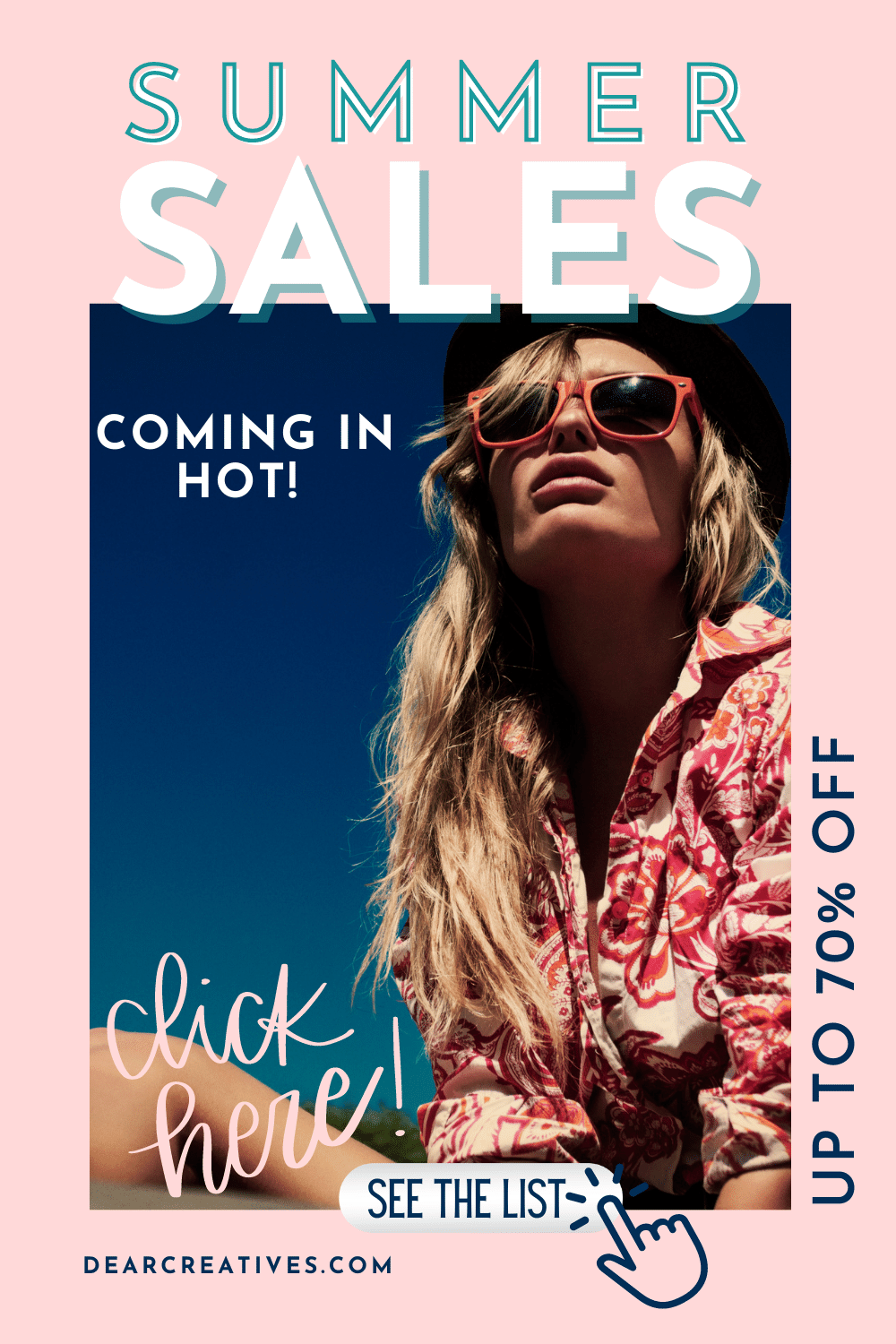 Summer Sales Are Heating Up! Hot Sales & Deals! Dear Creatives