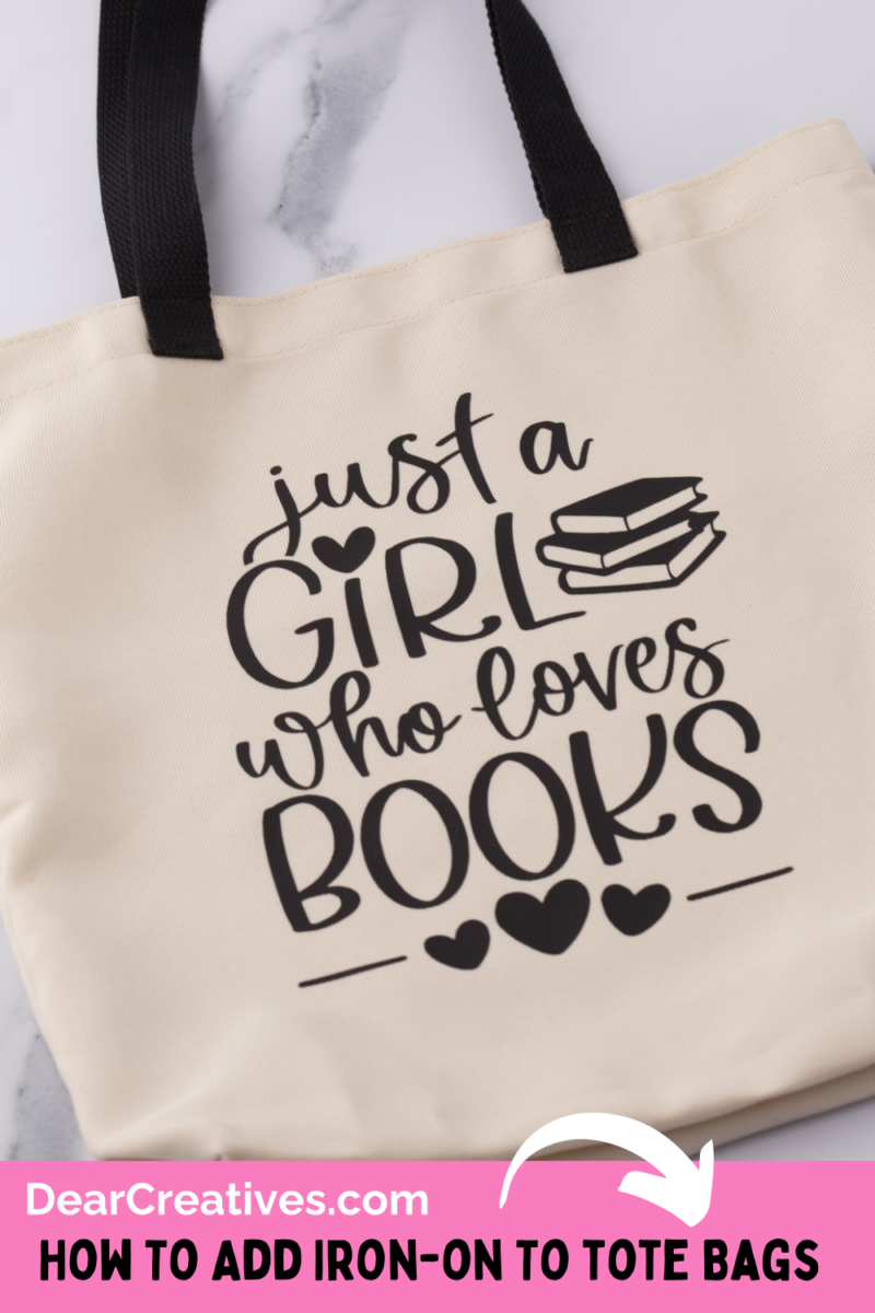 DIY Iron-On Tote Bag - Cricut Iron On Tote Bag DIY Dear Creatives