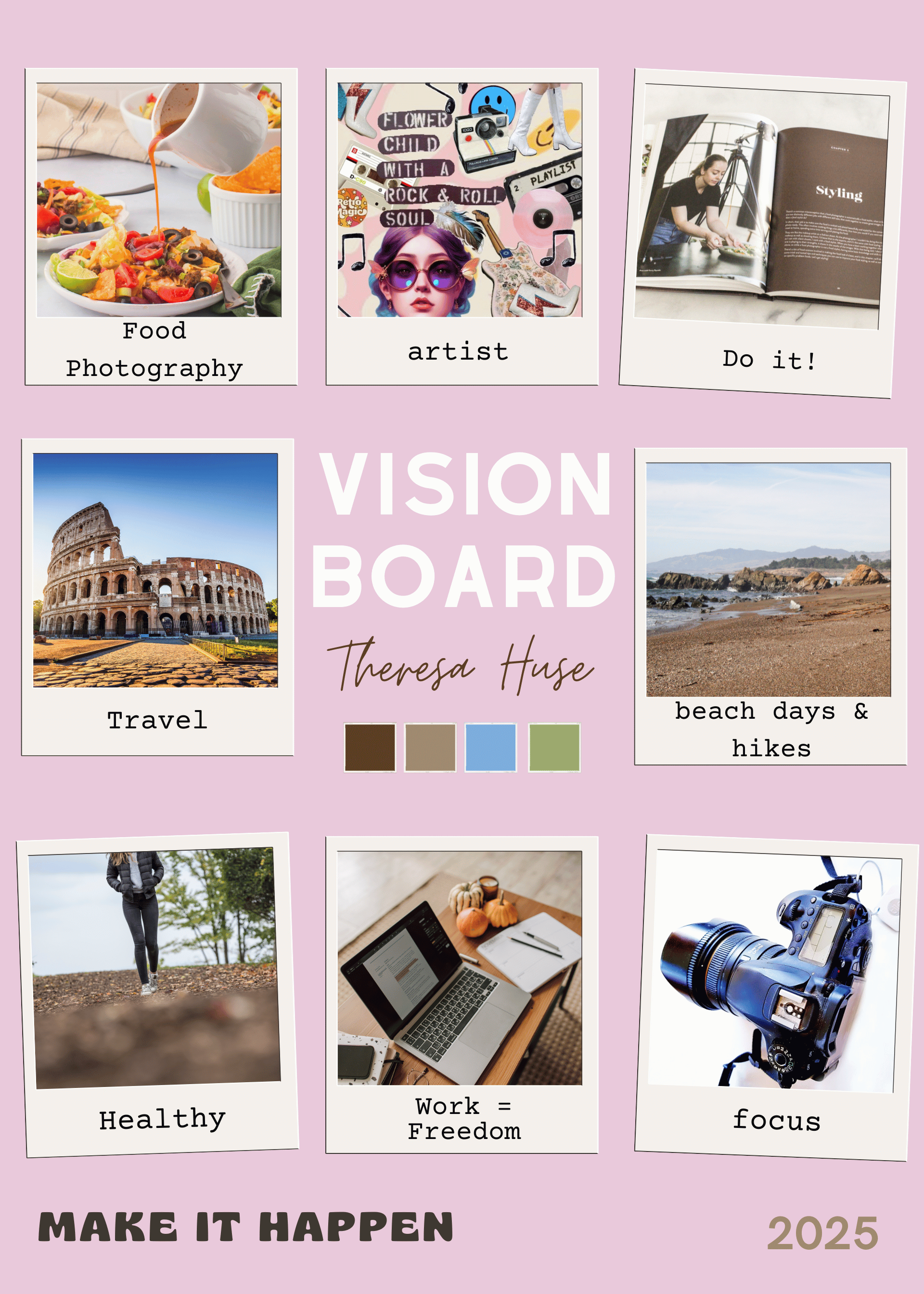 Make a Vision Board! Now Is The Perfect Time Dear Creatives