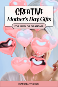 Creative Mother's Day Gifts: Discover The Perfect Crafty Ideas Dear ...